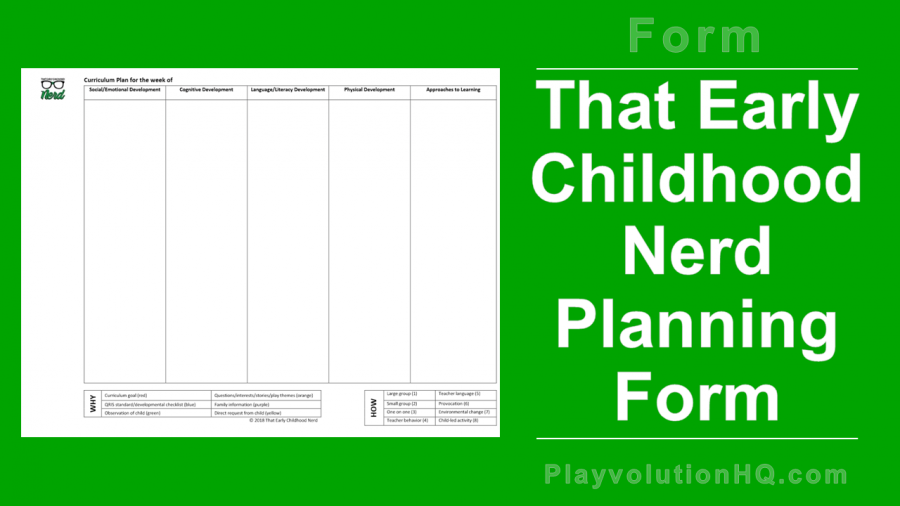 Free Forms | That Early Childhood Nerd Planning Form | Playvolution HQ